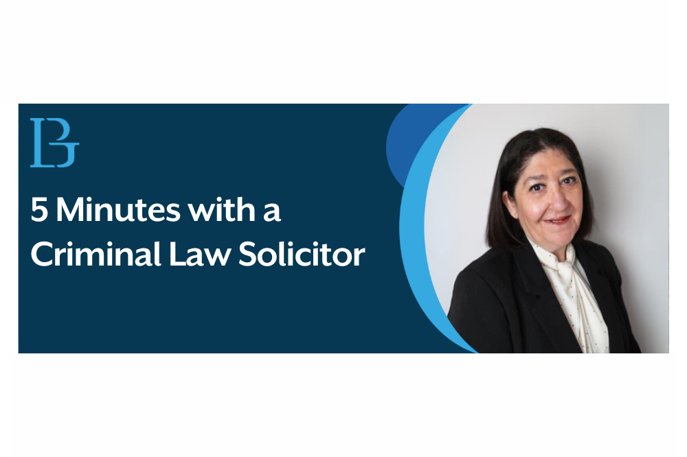 5 Minutes with a Criminal Law Solicitor - Bell Lamb & Joynson Solicitors